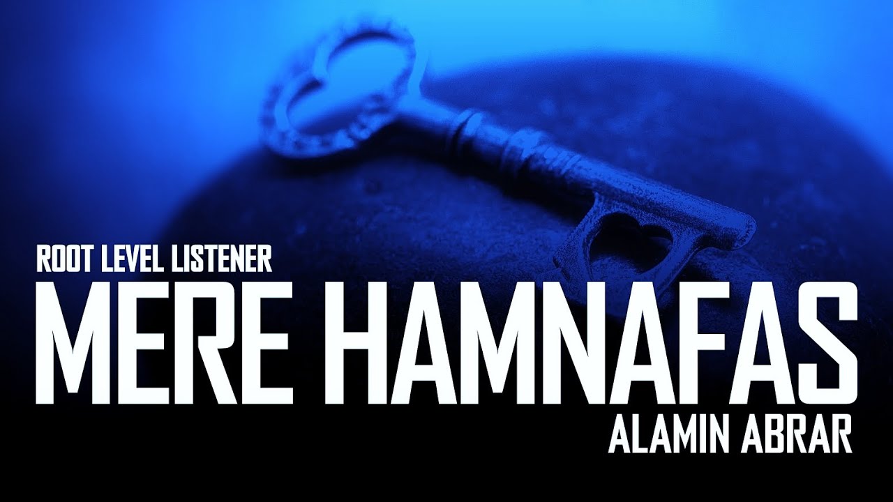 Deep Slowed Reverbed Urdu Nasheed | Mere Hamnafas | Singer: Alamin ...