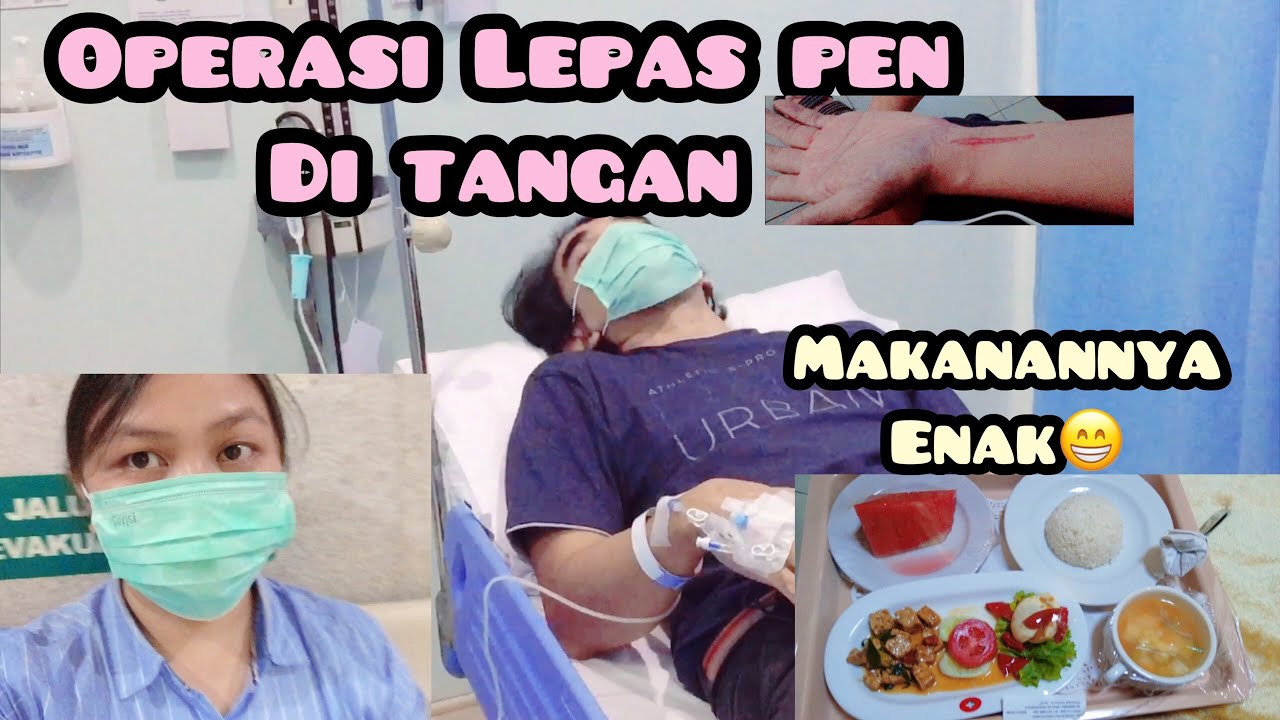 OPERASI ANGKAT PEN DI TANGAN NYA ADAM MASA PANDEMI WAJIB SWAB DLL Hari ...