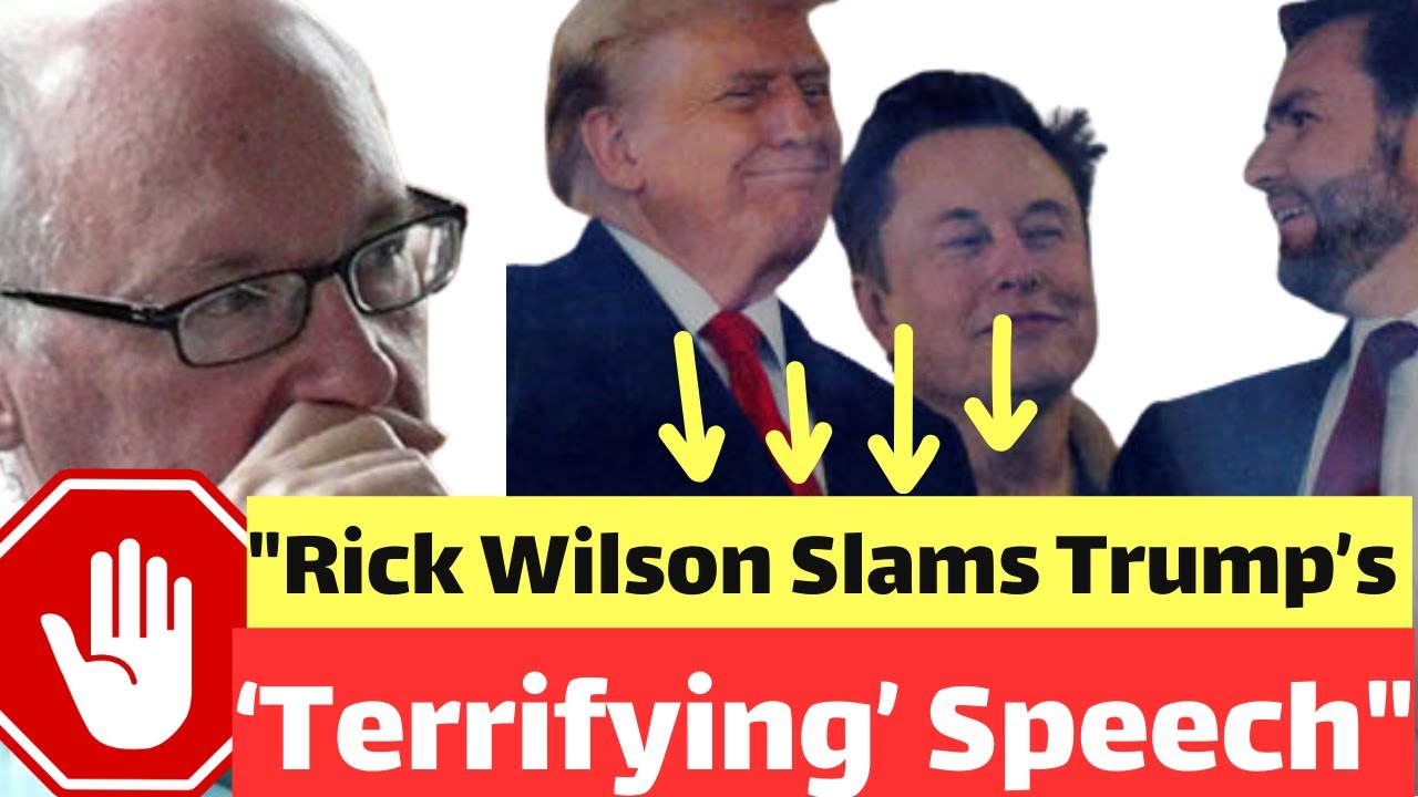 **"Rick Wilson Slams Trump’s ‘Terrifying’ Speech"** - YouTube