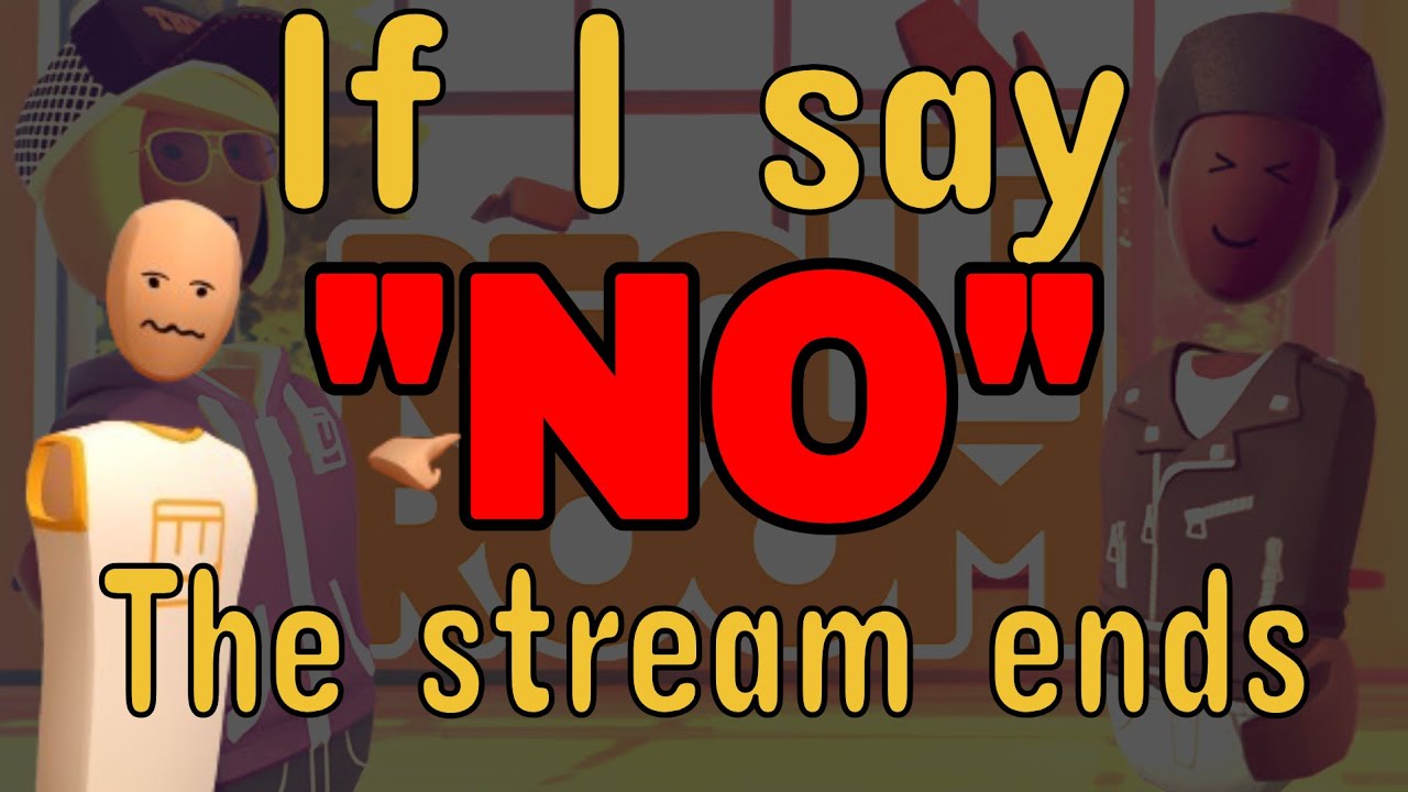 If I say "No", the stream ends - YouTube