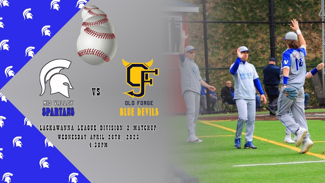 Baseball - Mid Valley Spartans vs Old Forge Blue Devils - YouTube