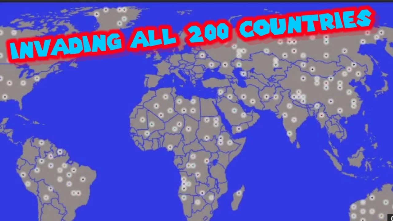 Invading All 197 Countries - YouTube
