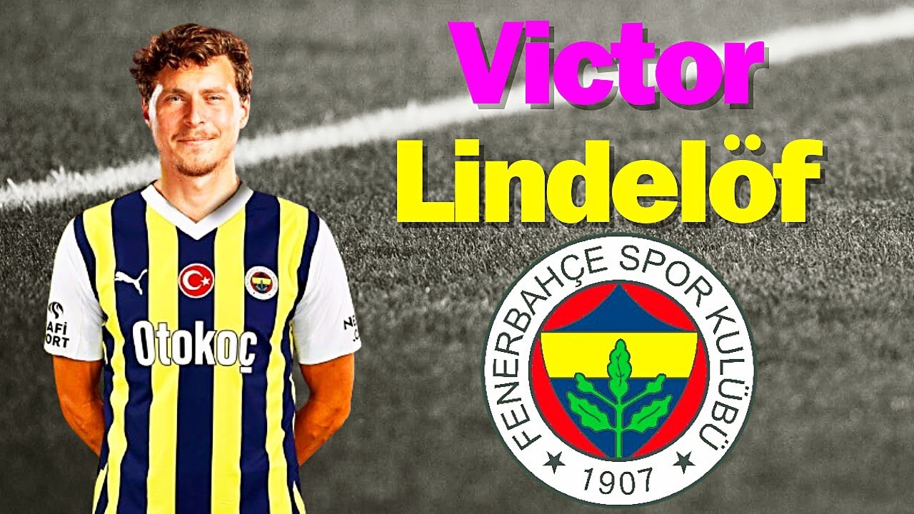 Victor Lindelöf welcom to Fenerbahce ★Style of Play★Goals and assists ...