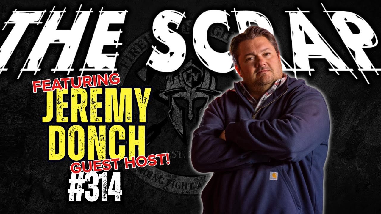 Weekly Scrap #314 - Jeremy Donch, National Fire Radio Guest Host! - YouTube