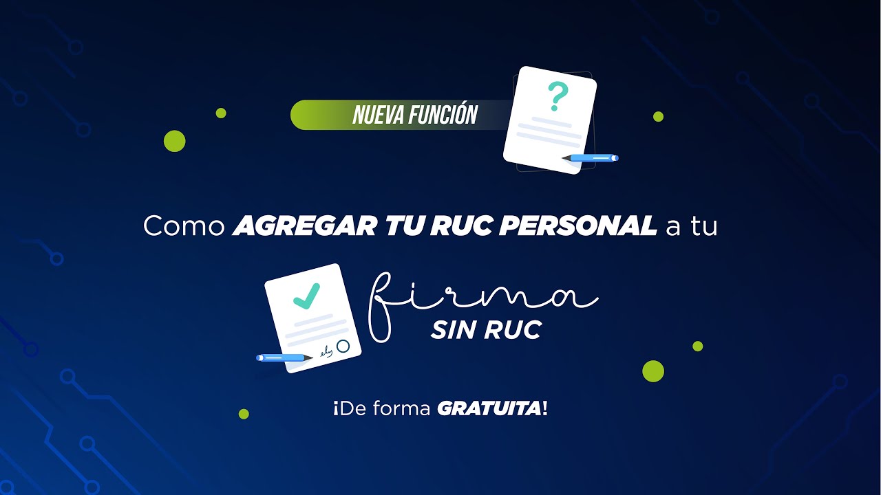 ¿Cómo agregar RUC personal a tu firma? - YouTube