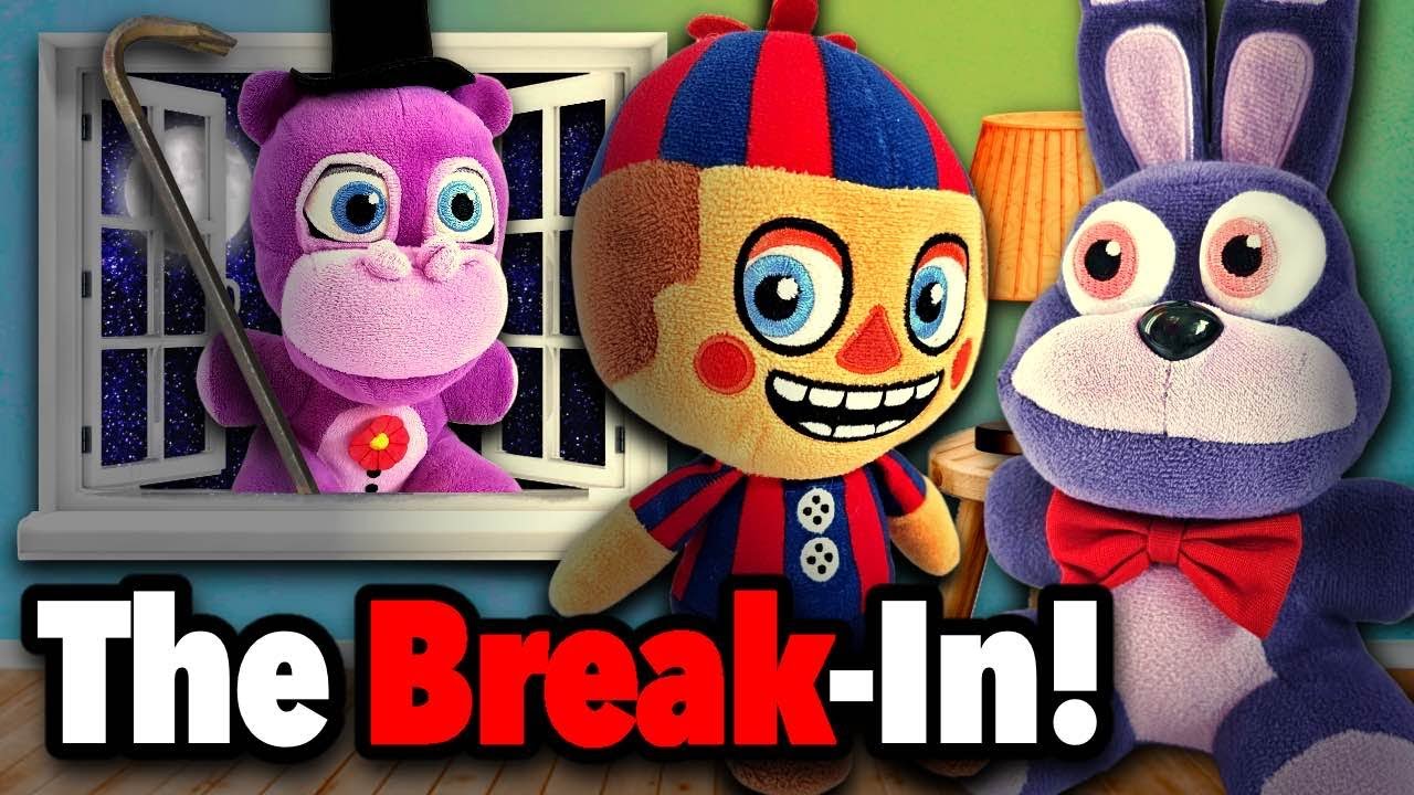 FNAF Plush: The Break-In - YouTube