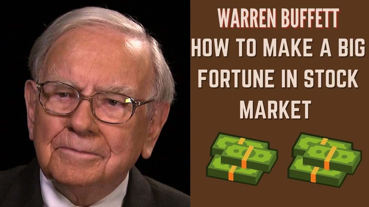 How To Make A Big Fortune In Stock Market - Buffett & Munger - YouTube