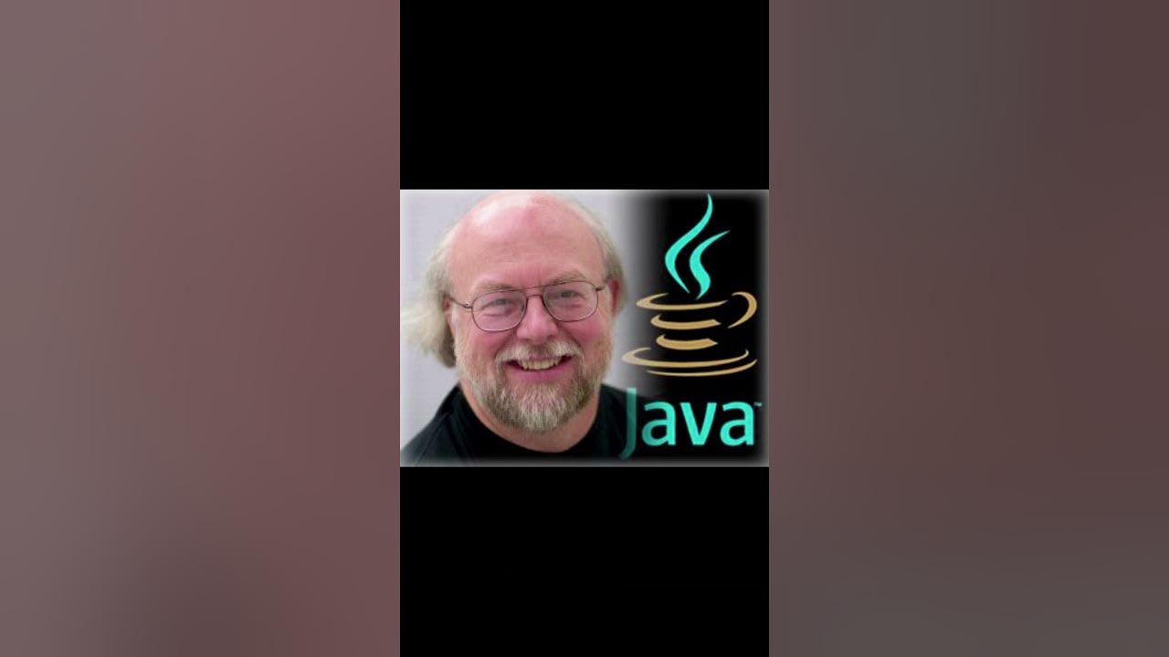 The Father of Java: James Gosling in a Minute - YouTube