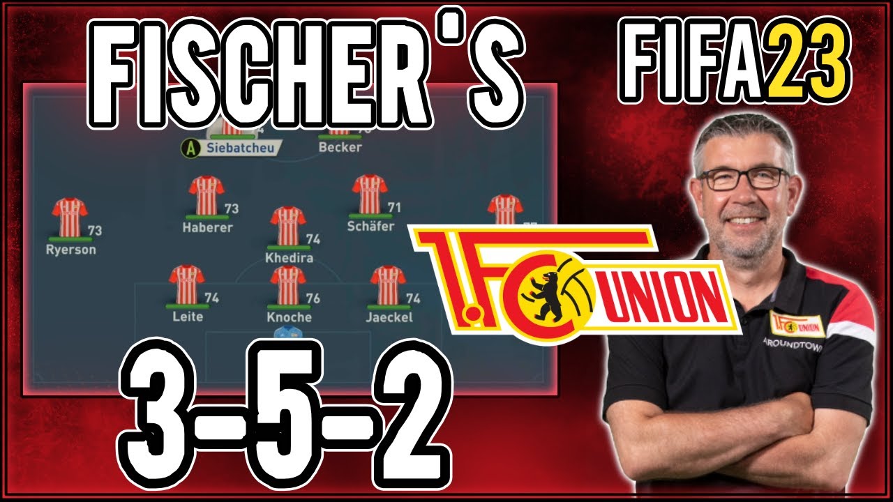 Replicate Urs Fischer's 3-5-2 Union Berlin Tactics in FIFA 23 | Custom ...