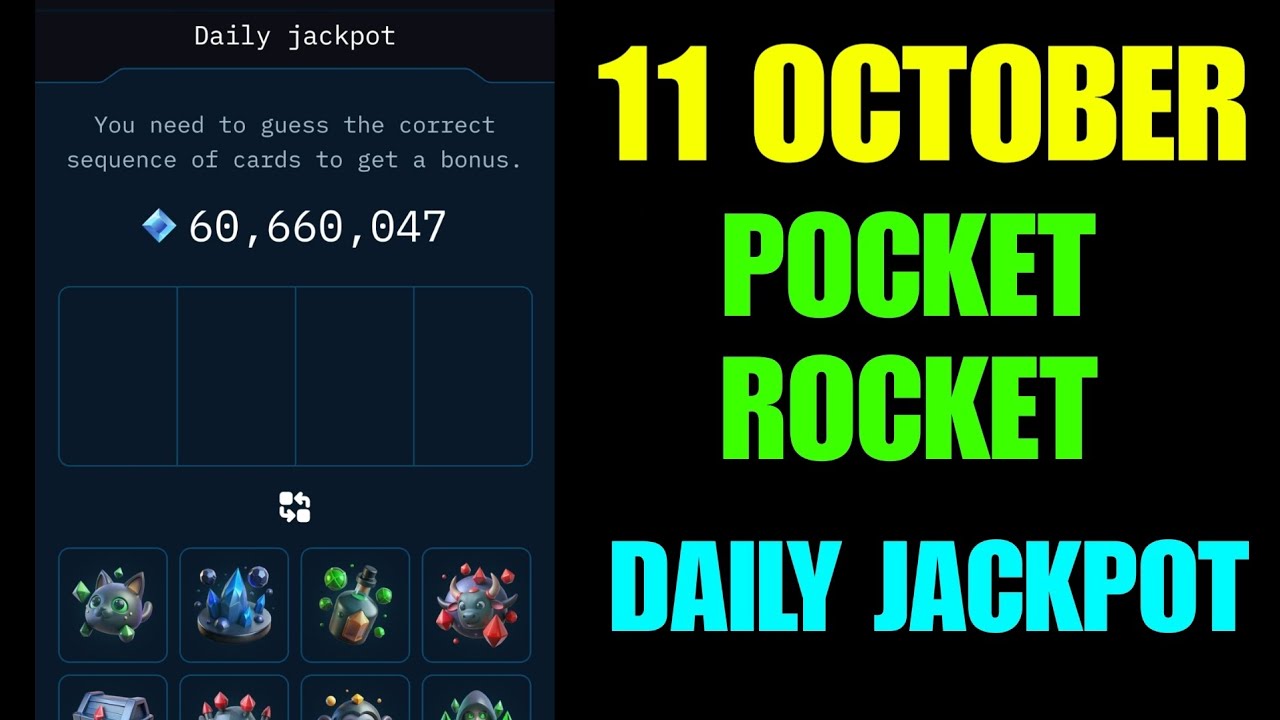 Pocket Rocket Daily Jackpot 11 October | Pocket Rocket Daily Combo 11 ...