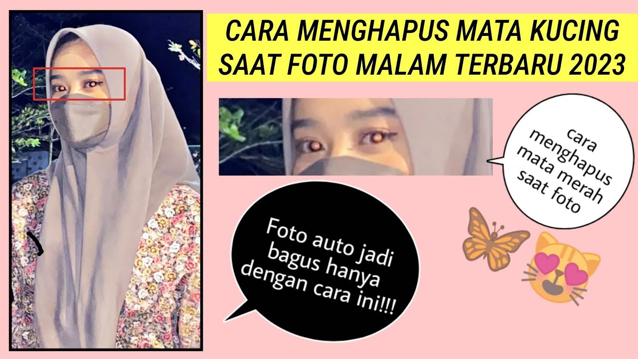 Tutorial Cara Menghilangkan Mata Kucing/Mata Merah Saat Foto Malam Hari ...