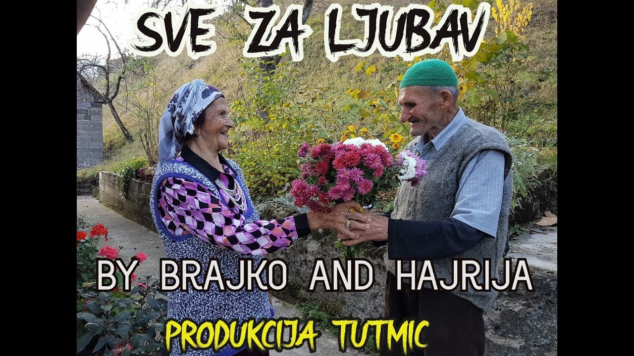 SVE ZA LJUBAV ( BY BRAJKO AND HAJRIJA) - YouTube