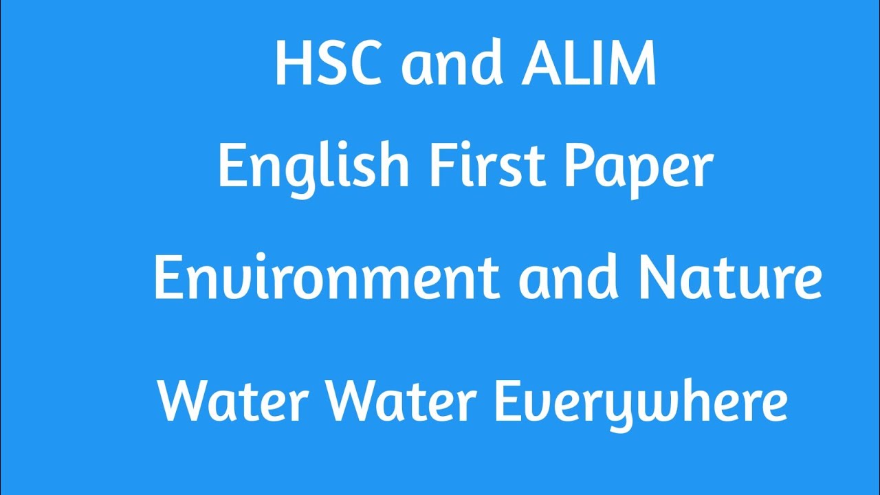 Water Water Everywhere Lesson 1 Environment and Nature HSC and ALIM ...
