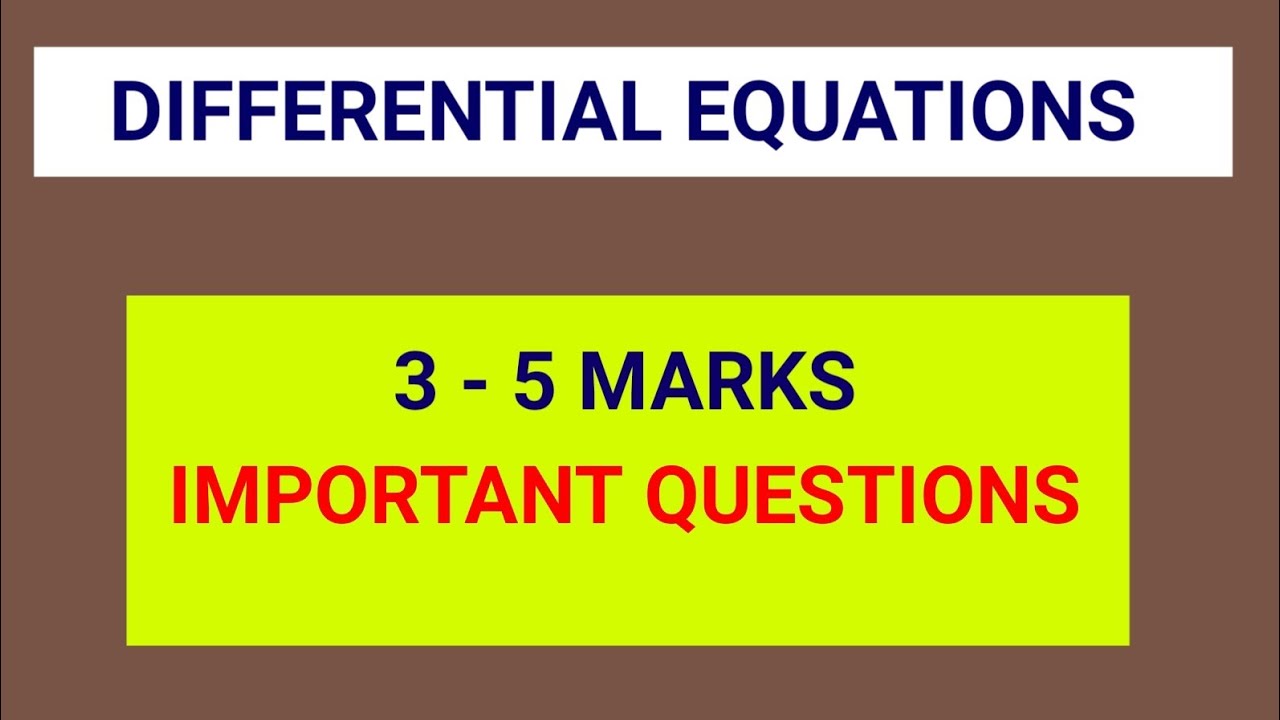 Class 12 Maths | Differential Equations | 3 - 5 Marks Important ...