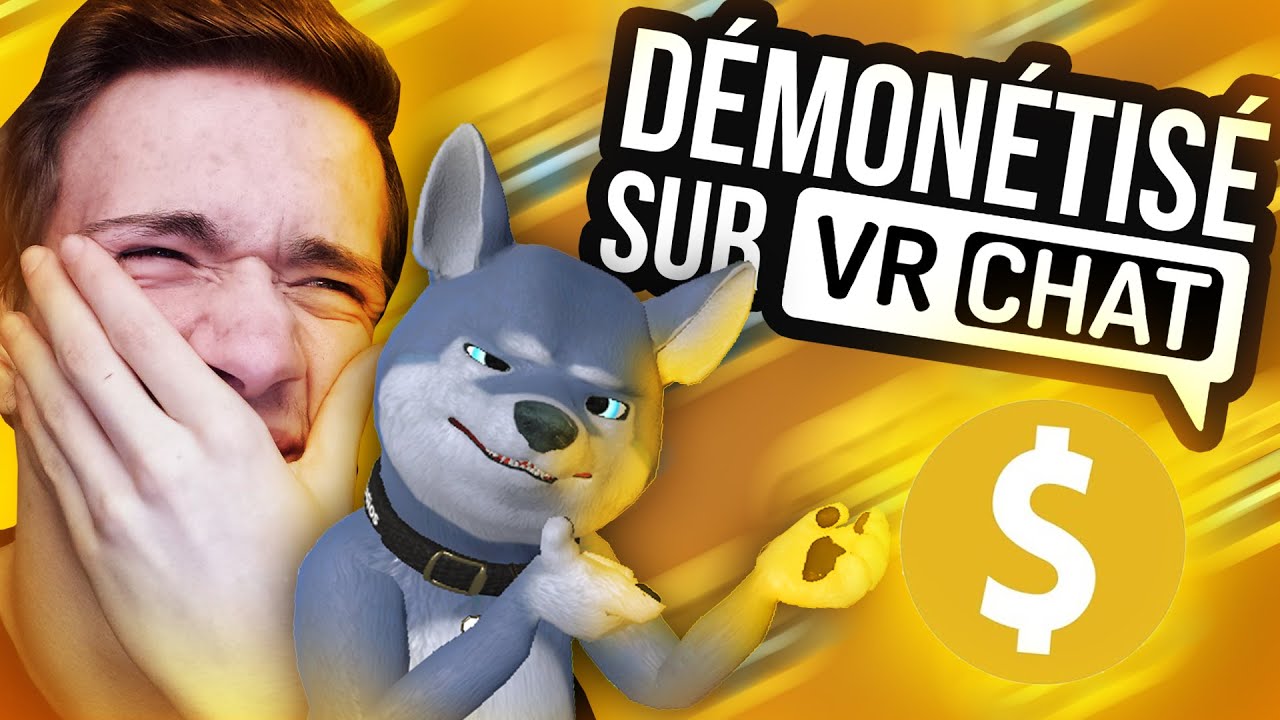 CE FAIRE DÉMONÉTISÉ SUR VR CHAT (Best-off / Ft Neko Studios ) - YouTube