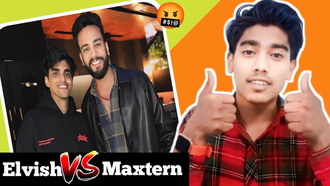 Elvish Yadav And Maxtern The Biggest Fight - YouTube