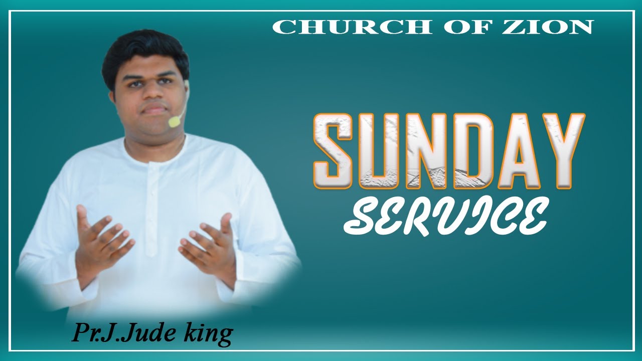 🔴Live | Sunday Service | Church of zion | Rev.J.Jude King | MPM | MOLM ...