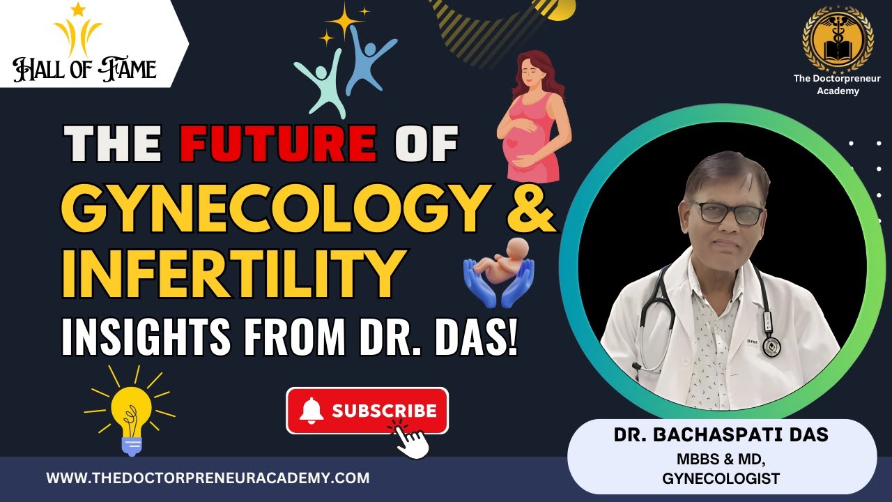 35+ Years in Medicine: Dr. Das on Gynecology & Health Innovation! - YouTube