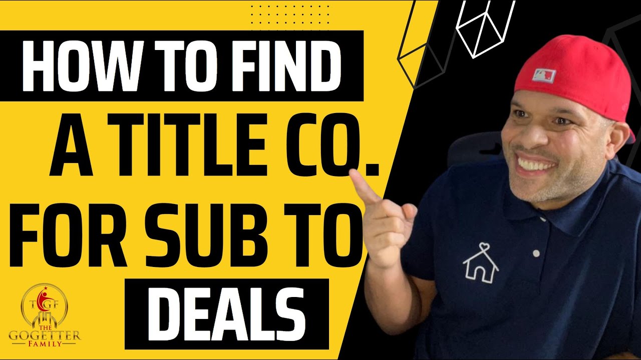 How To Find A Title Co. For Sub to Deals - YouTube