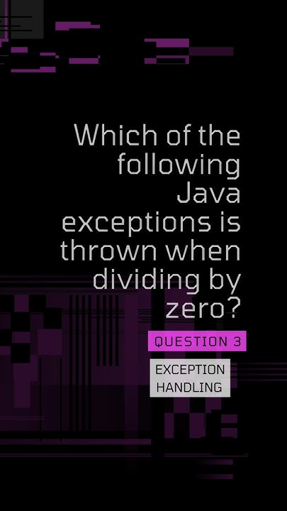 Java Quiz Challenge Question 3 What Happens When You Divide By Zerojavaquiz Youtube