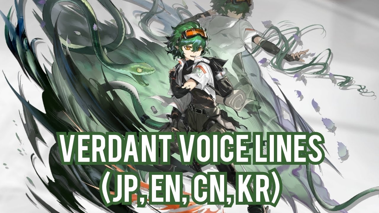 [Arknights] Verdant voice lines (All languages) - YouTube
