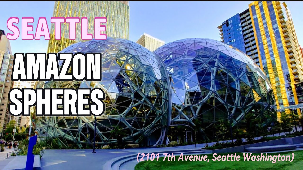 SEATTLE AMAZON SPHERES #seattle #amazon #travel - YouTube