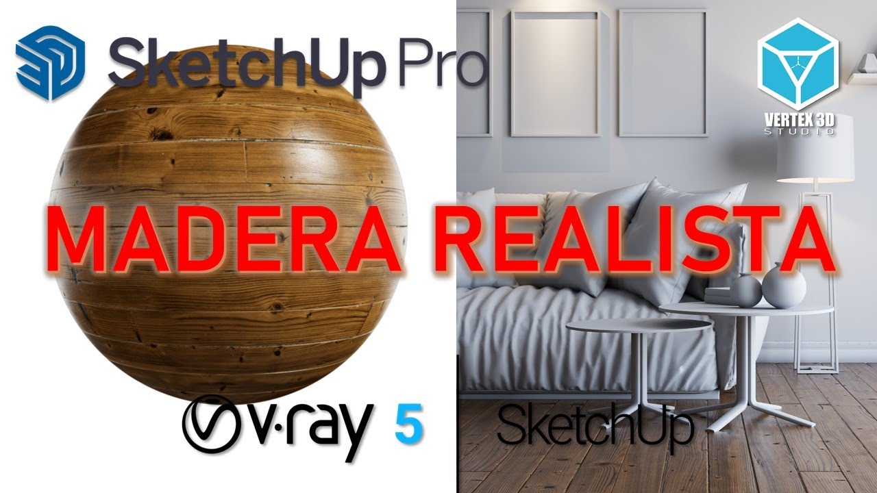 Tutorial Madera realista | Vray 5 - Sketchup | 01 de 30 - YouTube