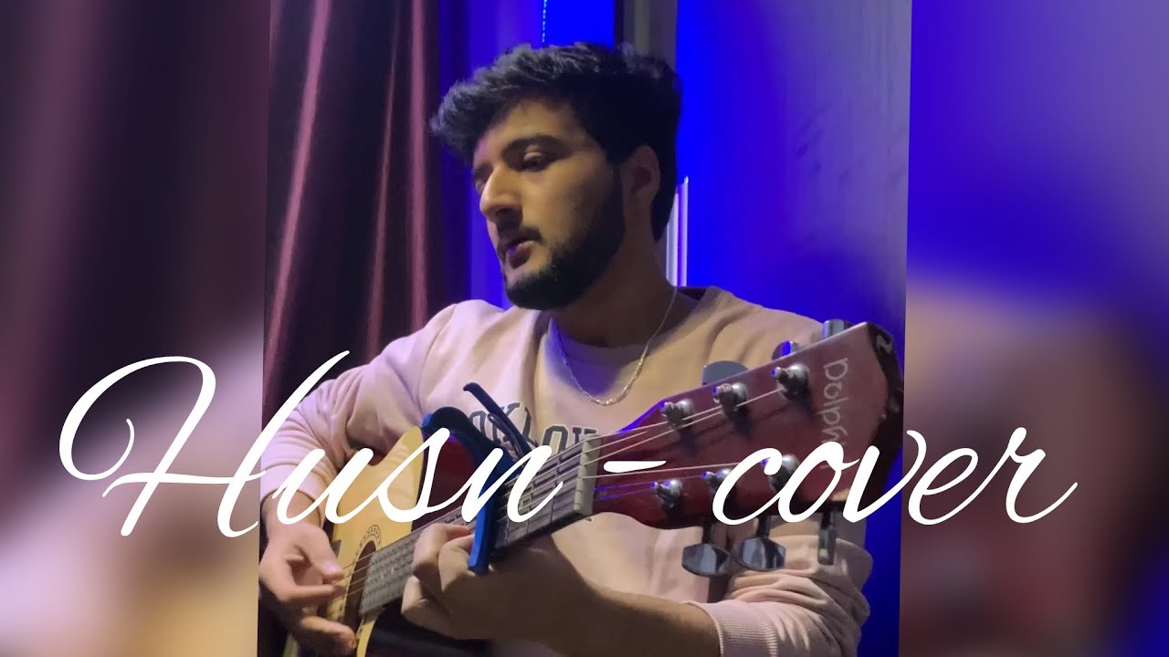 Husn | cover - YouTube