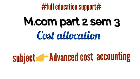 M.com part 2 sem3#responsibility Accounting#advanced cost Accounting#1# - YouTube