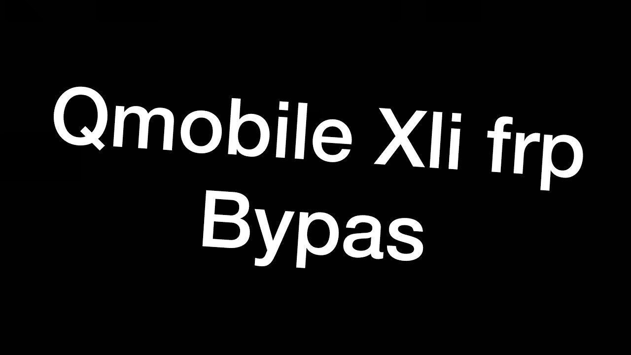 All Qmobile XLI frp bypas easyway - YouTube