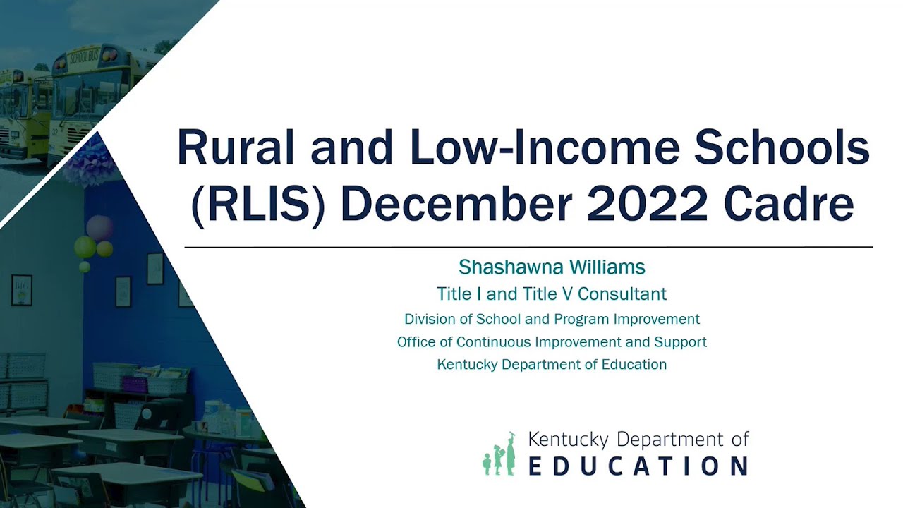Rural and Low Income Schools (RLIS) December 2022 Cadre - YouTube