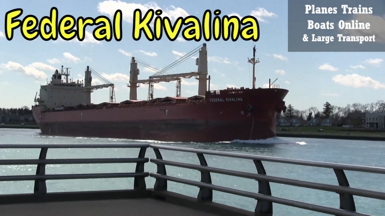 200m Federal Kivalina Bulk Carrier Cargo Ship In St Clair River - YouTube