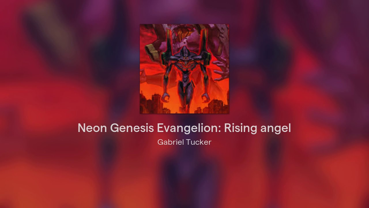 Neon Genesis Evangelion: Rising angel theme (Fan maded) - YouTube