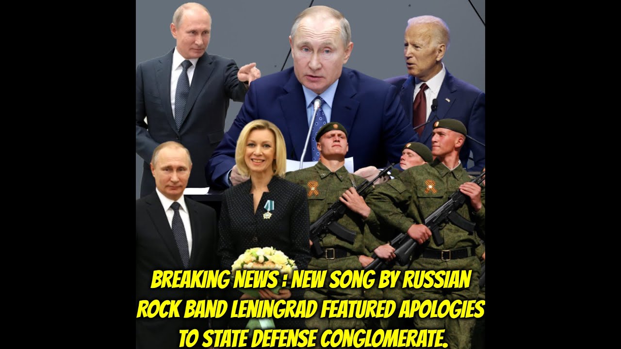 Breaking News New Song by Russian Rock Band Leningrad Featured ...
