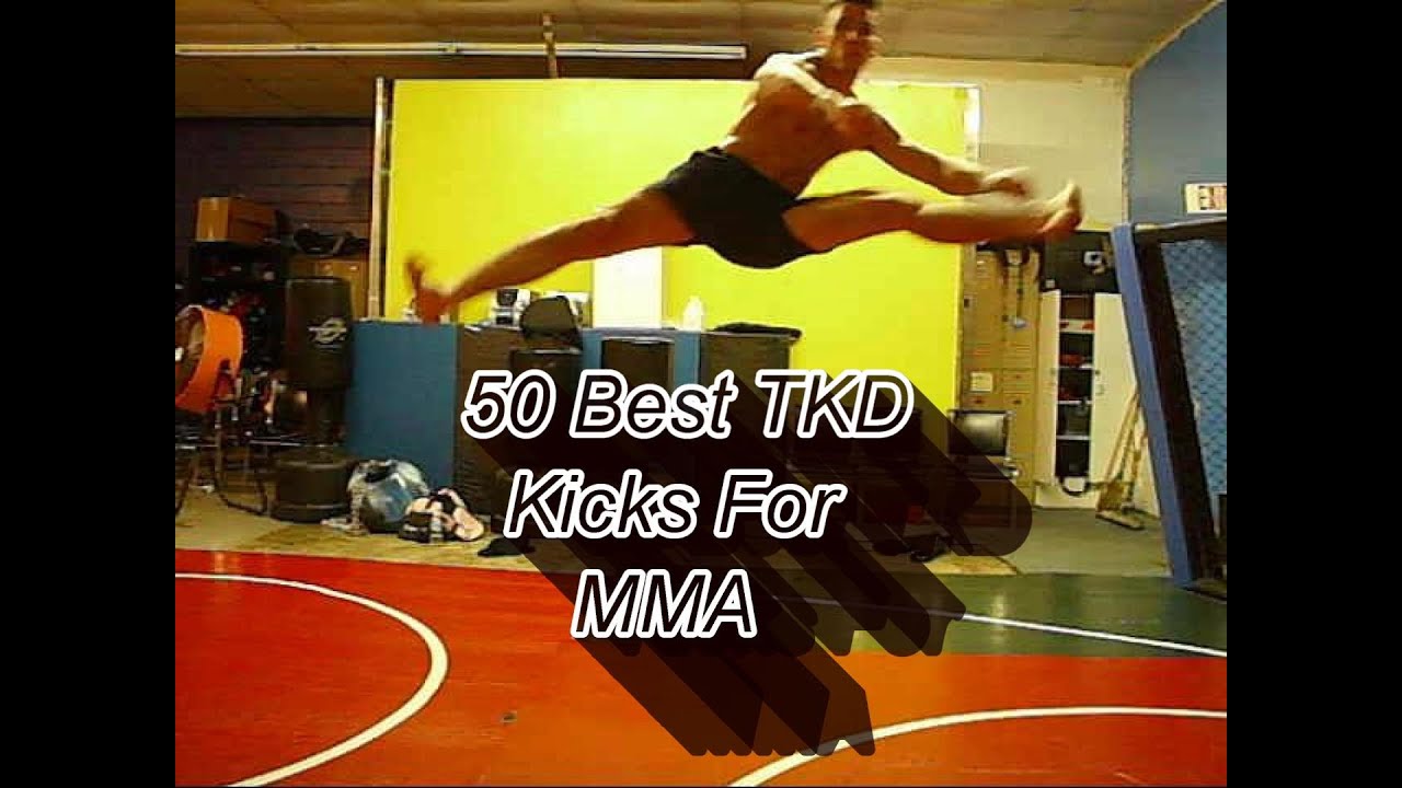 50 Best TKD Kicks For MMA - YouTube