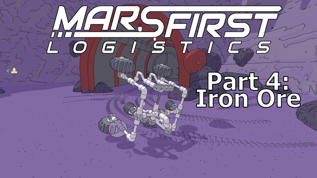 Mars First Logistics part 4: Iron Ore (and a plant) - YouTube