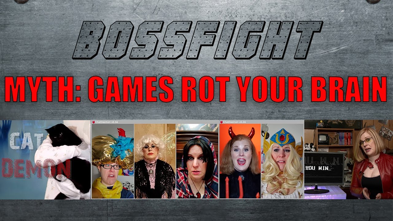 Bossfight Myth 4: Video Games Rot Your Brain! - YouTube