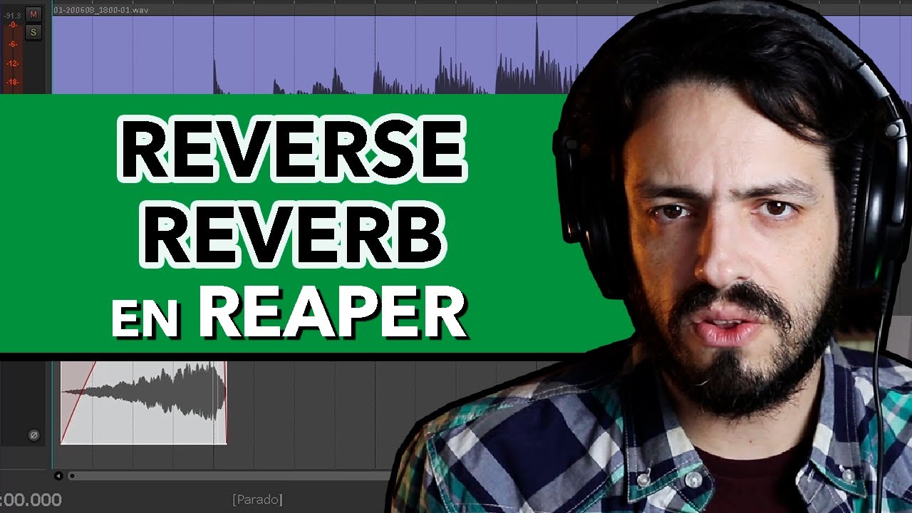 Cómo hacer el efecto de Reverse Reverb en REAPER - YouTube