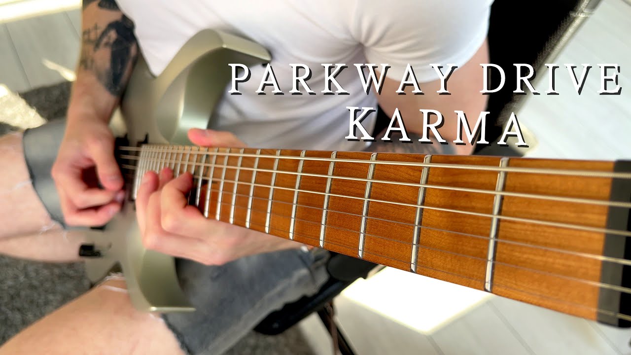 Parkway Drive - Karma (Guitar Cover) - YouTube