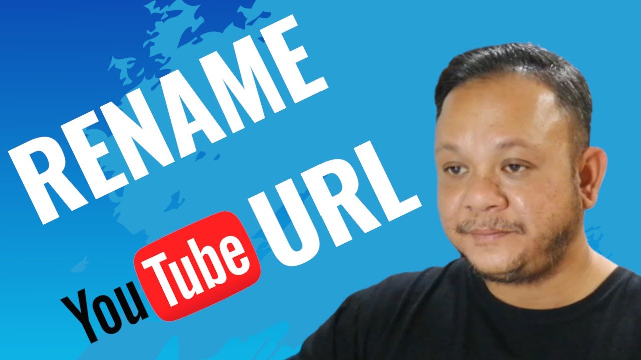 How To Rename YouTube URL Year 2020 YouTube How To Rename YouTube URL Year 2020 YouTube