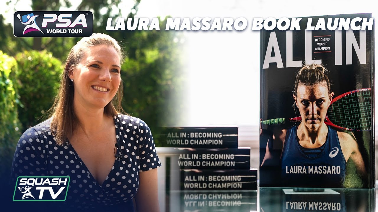 Squash: All In - Laura Massaro Book Launch - YouTube