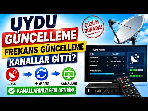 Uydu Güncelleme! Kanalları Geri Getirme! 📡 Frekans Güncelleme ve Kanal Arama