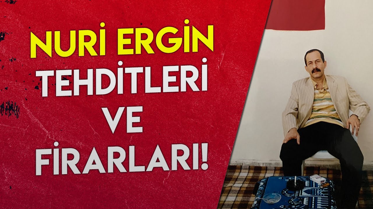 KARAGÜMRÜK ÇETESİ: NURİ ERGİN! - YouTube