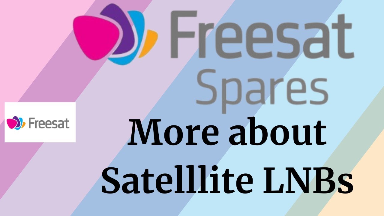 More about LNBs From Freesat Spares - Brackets, Connections ...