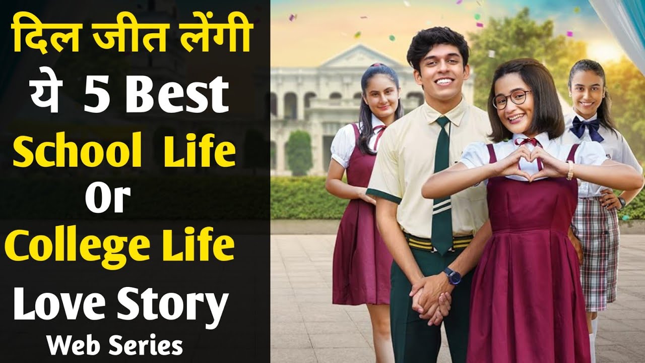 School Life Love Story Series || Best College Love Story Series || High ...
