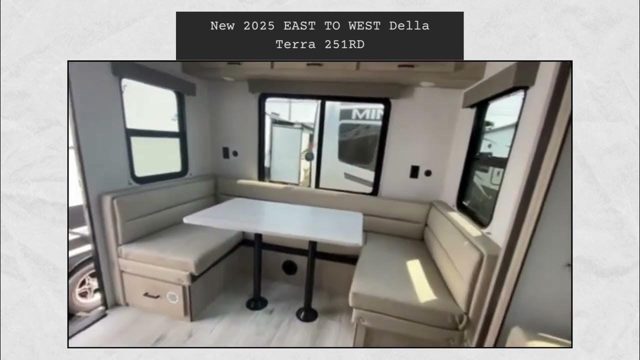 New 2025 EAST TO WEST Della Terra 251RD | Shady Maple RV - YouTube
