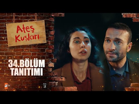 Ateş Kuşları 34.Bölüm Tanıtımı 🔥🕊