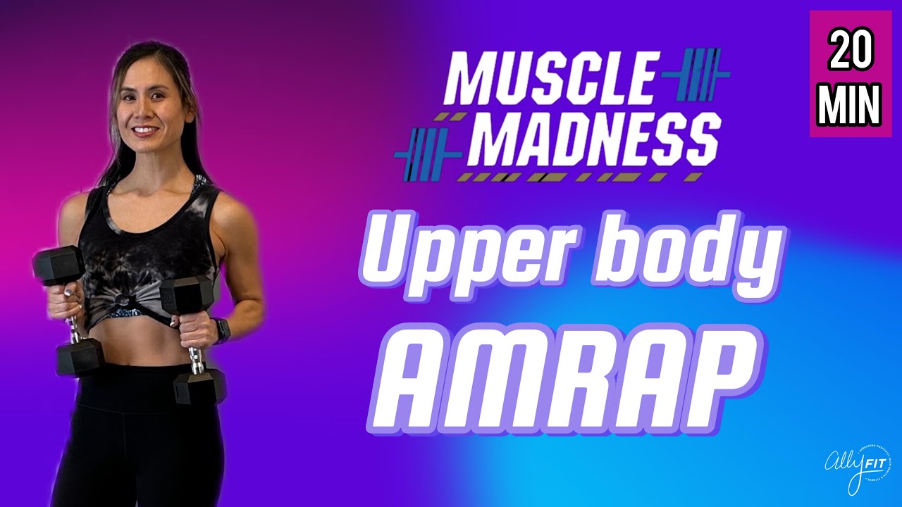 Muscle Madness Week 1, Day 3 | Upper Body AMRAP - YouTube