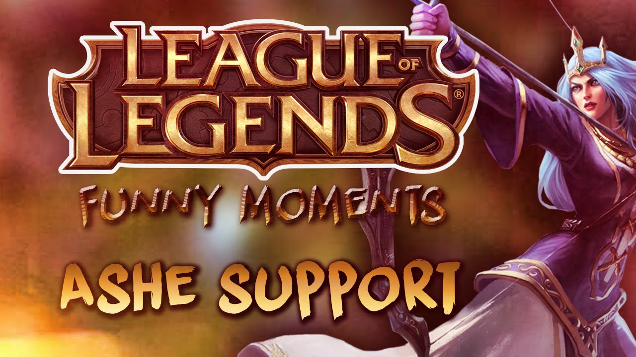ASHE SUPPORT! - League of Legends Funny Moments #4 - YouTube