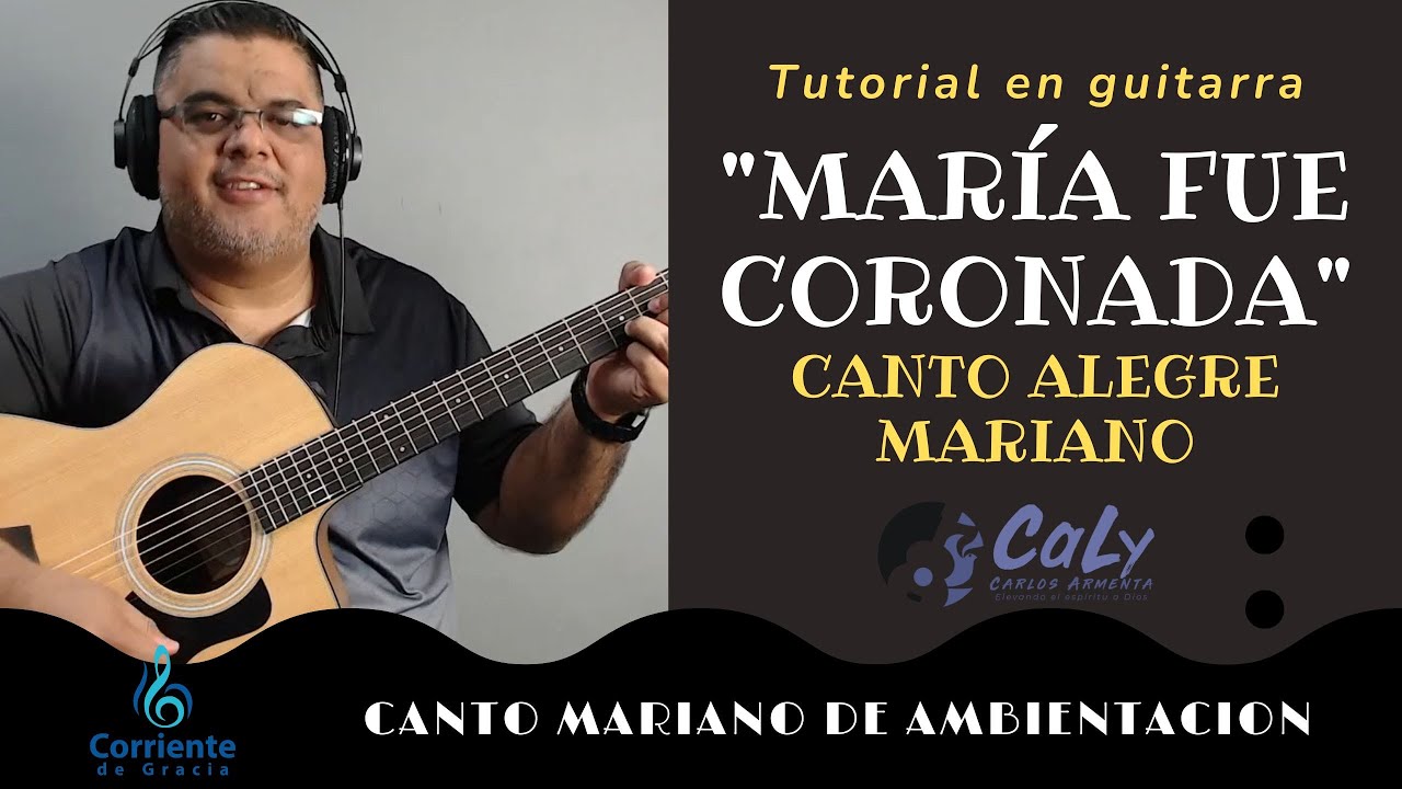 Tutorial: MARIA FUE CORONADA | Canto alegre Mariano | Canto ...